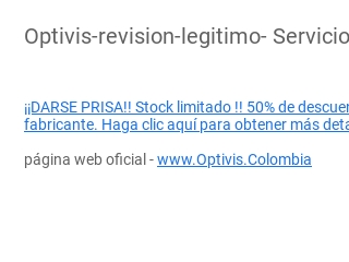 Optivis-revision-legitimo- Servicios-gotas-beneficios-Donde conseguir ...