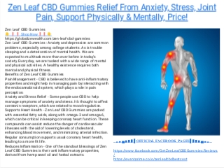 Zen Leaf CBD Gummies Will Help You Reclaim Happiness!