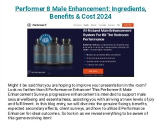 Performer 8 Male Enhancement: Ingredients, Benefits & Cost 2024