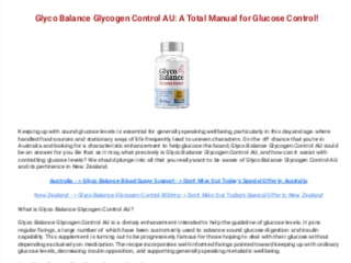 Glyco Balance Glycogen Control AU: A Total Manual for Glucose Control!